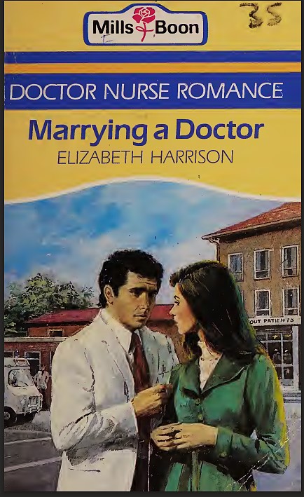 Marrying a Doctor by Elizabeth Harrison | Goodreads