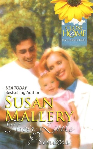 Their Little Princess (Prescription: Marriage #5) by Susan Mallery ...