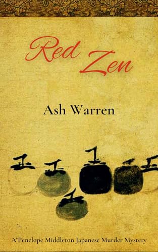 Red Zen by Ash Warren | Goodreads