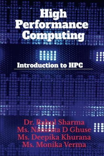 High Performance Computing: Introduction to HPC by Dr. Rahul Sharma ...