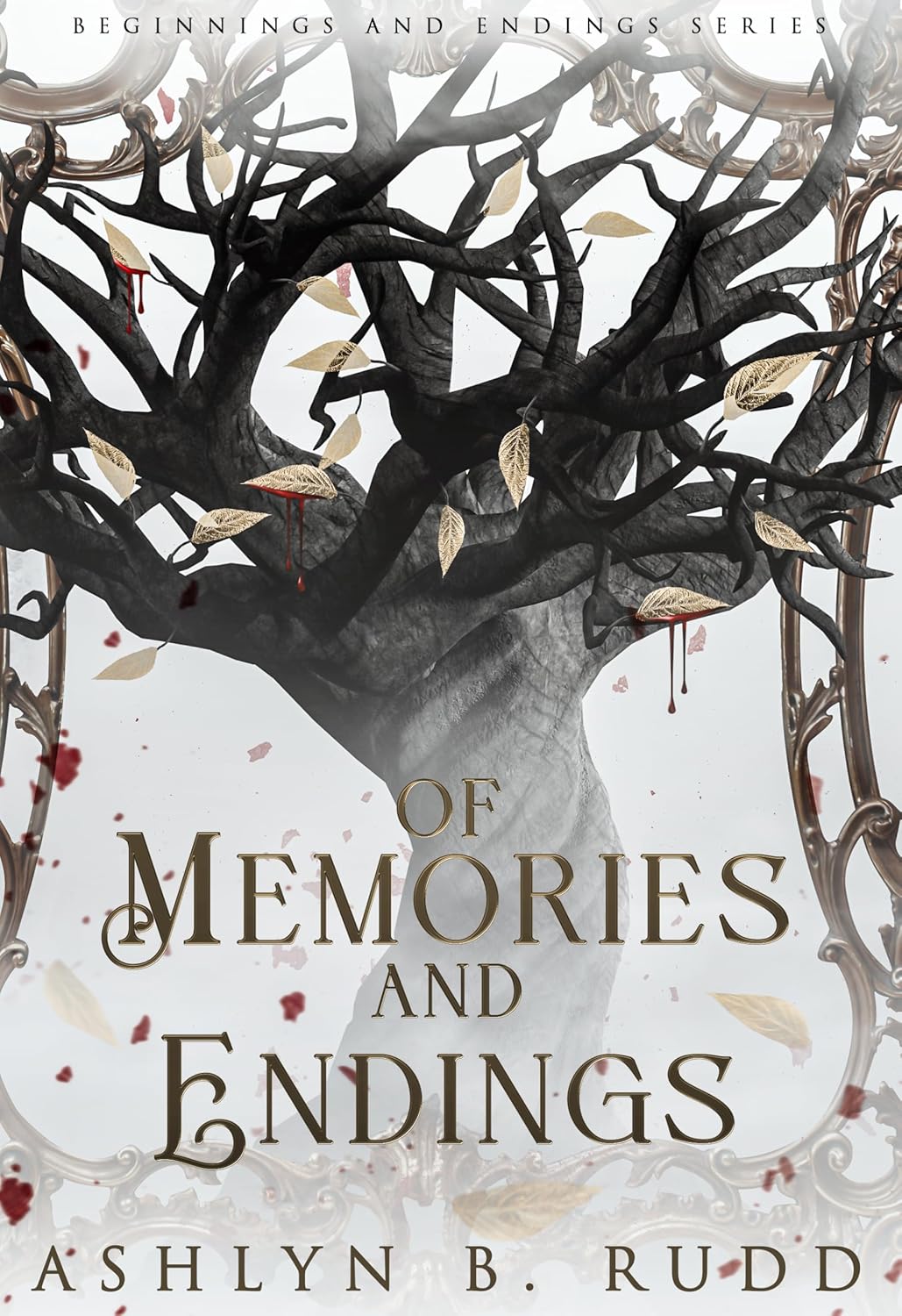 Of Memories and Endings (Beginnings and Endings #2) by Ashlyn B. Rudd ...