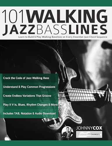 101 Walking Jazz Bass Lines: Learn to Build & Play Walking Basslines on ...
