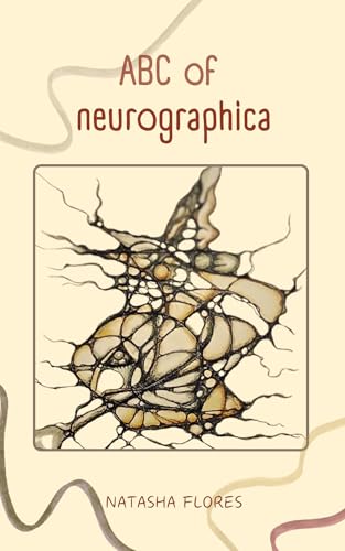 ABC of Neurographica: PRACTICAL NEUROGRAPHIC BOOK: Effective techniques ...
