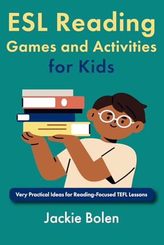 ESL Reading Games and Activities for Kids: Very Practical Ideas for ...