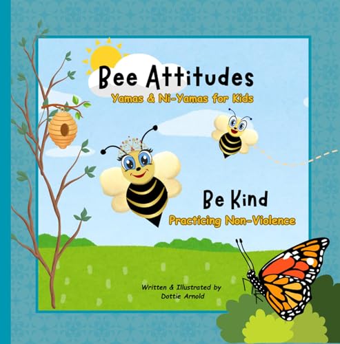 Bee Attitudes: Be Kind Practicing Non-violence : Teaching moral ...