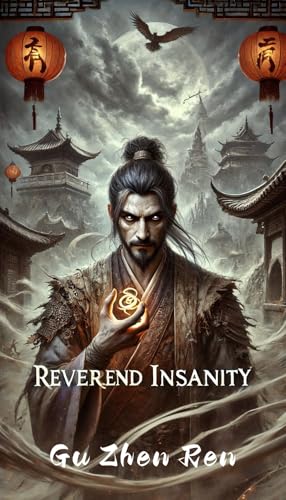 Reverend Insanity Book 1 by Gu Zhen Ren | Goodreads