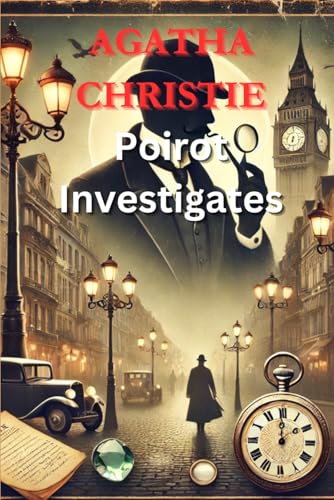Poirot Investigates by Agatha Christie | Goodreads