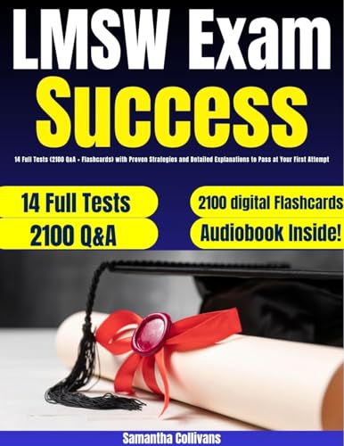 LMSW Exam Success: 14 Full Tests (2100 Q&A + Digital Flashcards) with ...