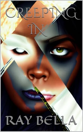 Creeping in (Cursed Book 3) by Ray Bella | Goodreads