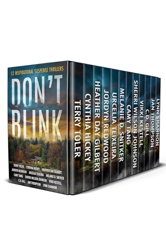 Don't Blink: 12 Inspirational Suspense Thrillers by Terry Toler | Goodreads