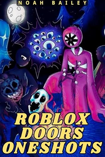 Roblox Doors oneshots by Noah Bailey | Goodreads