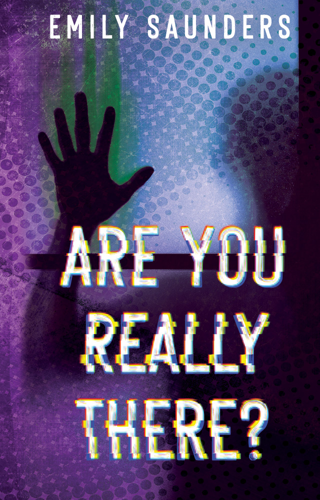 Are You Really There? by Emily Saunders | Goodreads