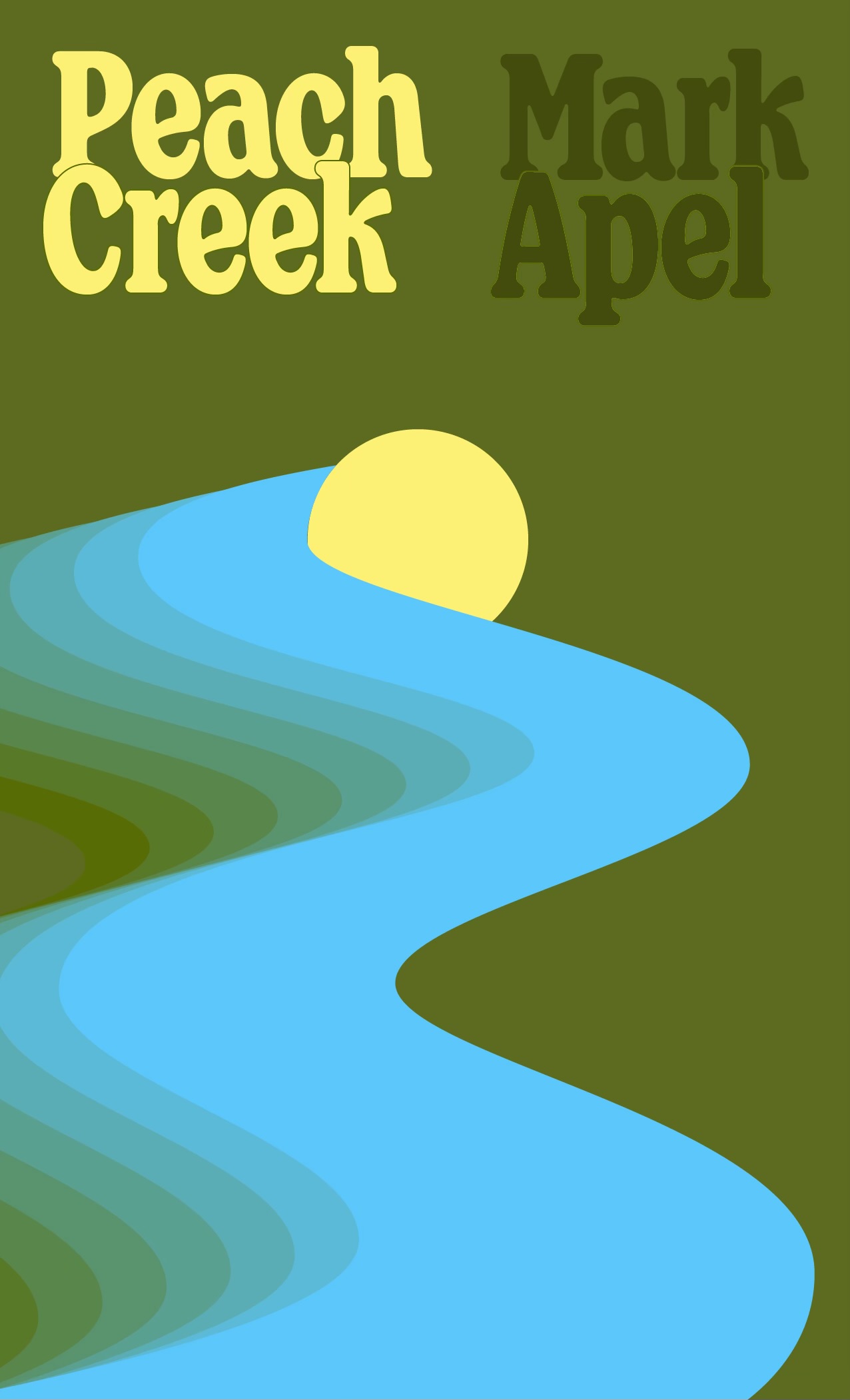 Peach Creek by Mark Apel | Goodreads