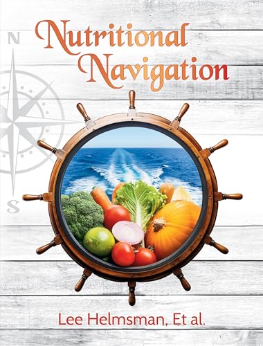 Nutritional Navigation: A nutritional handbook packed with information ...