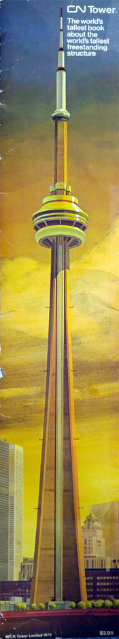 CN Tower: The World's Tallest Book About the World's Tallest ...