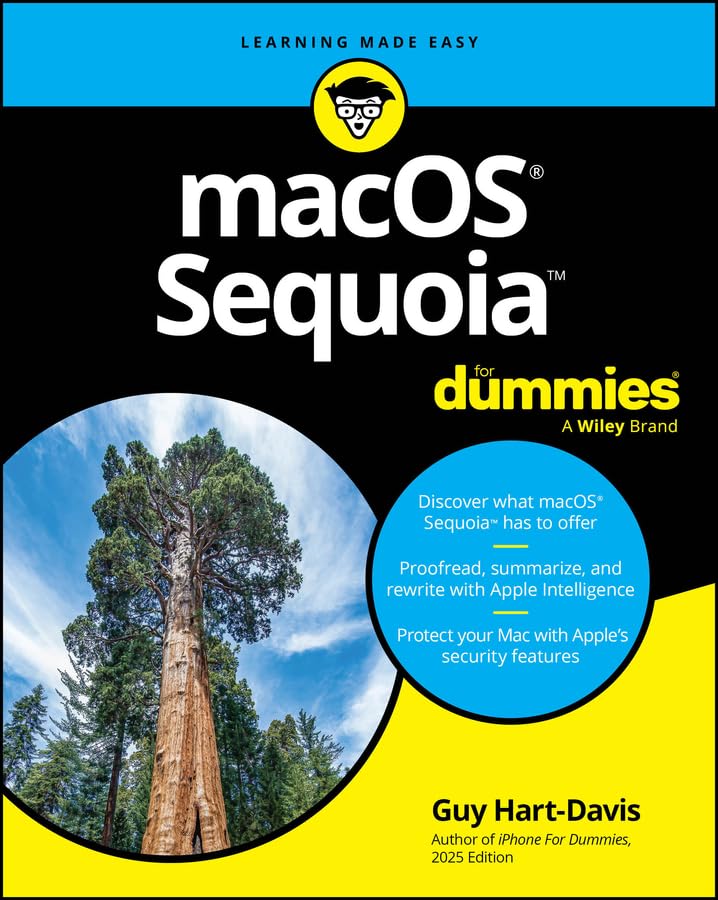 macOS Sequoia For Dummies by Guy Hart-Davis | Goodreads