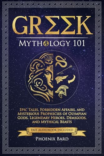 Greek Mythology 101: Epic Tales, Forbidden Affairs, and Mysterious ...