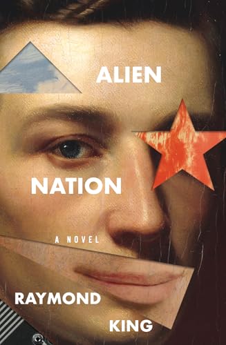 Alien Nation by Raymond King | Goodreads