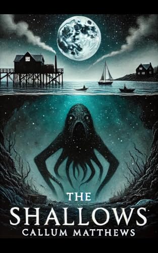 The Shallows by Callum Matthews | Goodreads