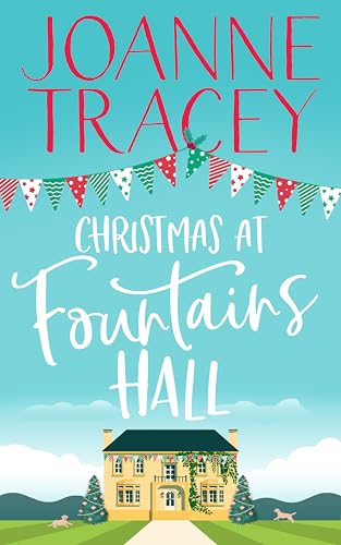 Christmas at Fountains Hall (Brookford) by Joanne Tracey | Goodreads