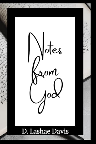 Notes from God by D. Lashae Davis | Goodreads