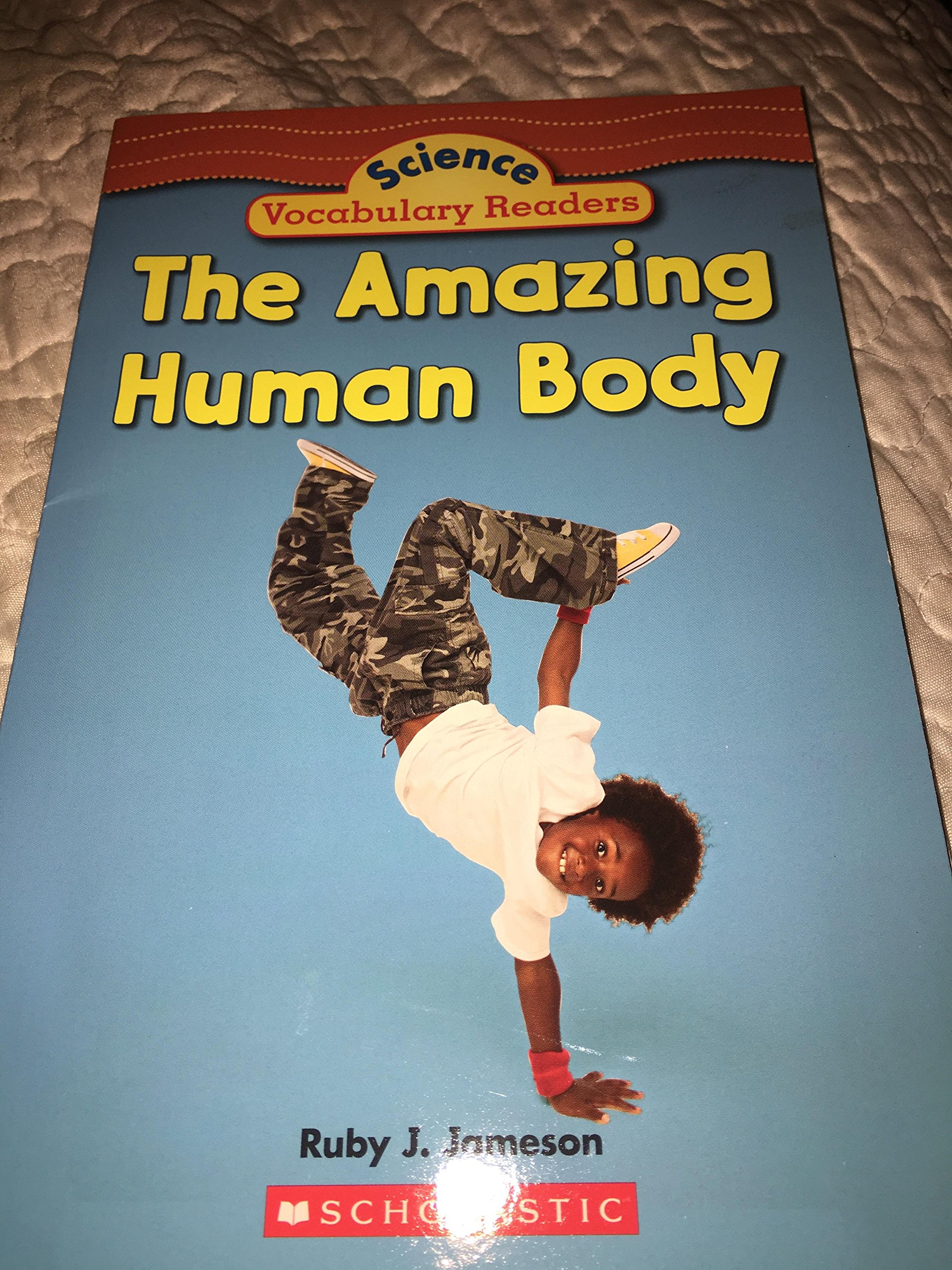 The Amazing Human Body by Ruby J. Jameson | Goodreads