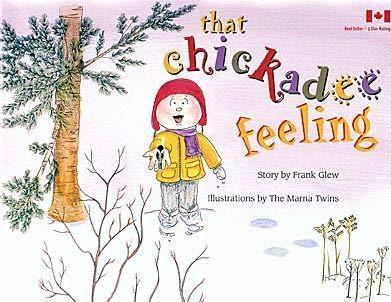 That chickadee feeling by Frank Glew | Goodreads