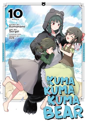 Kuma Kuma Kuma Bear (Manga) Vol. 10 by Kumanano | Goodreads