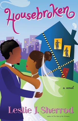 Housebroken by Leslie J. Sherrod | Goodreads