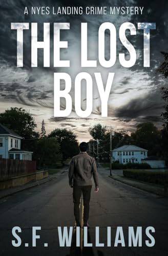 The Lost Boy: A Small Town Murder Mystery Gay Cop Romance by S F ...