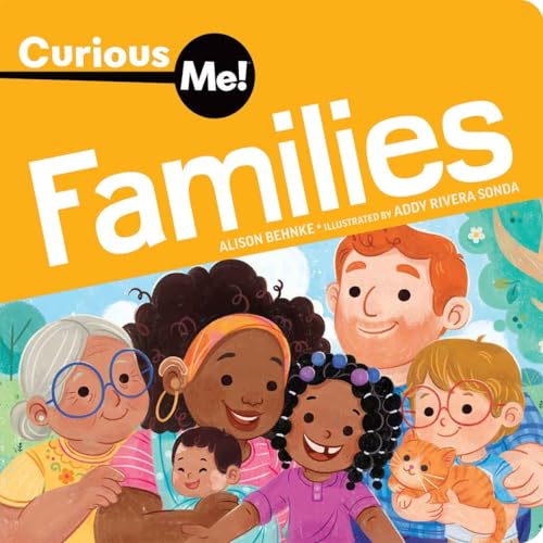 Curious Me!® Families (Curious Me!® Board Books) by Alison Behnke | Goodreads