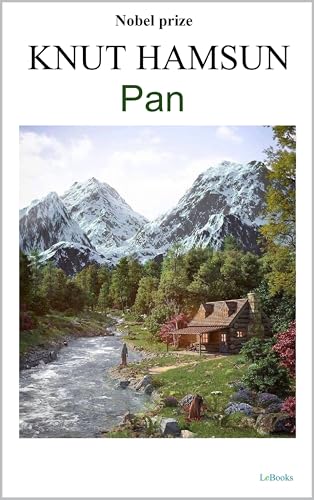 PAN: Knut Hamsun (Prêmio Nobel) by Knut Hamsun | Goodreads
