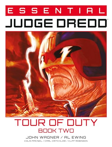 Essential Judge Dredd: Tour Of Duty Book 2 by John Wagner | Goodreads