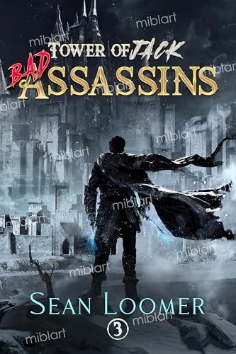 Bad Assassins: A LitRPG Adventure by Sean Loomer | Goodreads