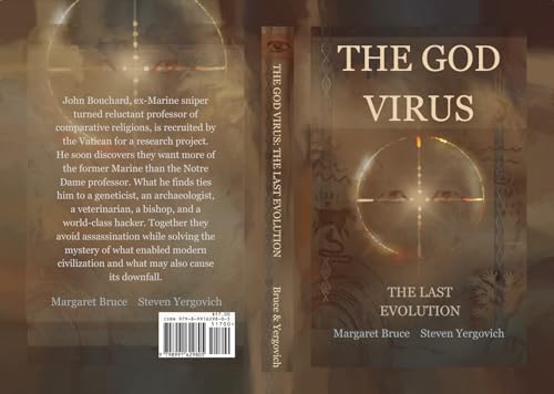 The God Virus: The Last Evolution by Margaret Bruce Steven Yergovich ...