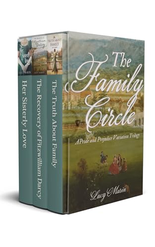 The Family Circle: A Collection of Pride and Prejudice Variations by Lucy Marin | Goodreads