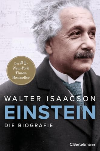 Einstein: Die Biografie by Walter Isaacson | Goodreads