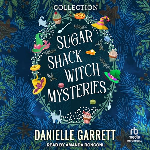Sugar Shack Witch Mysteries by Danielle Garrett | Goodreads