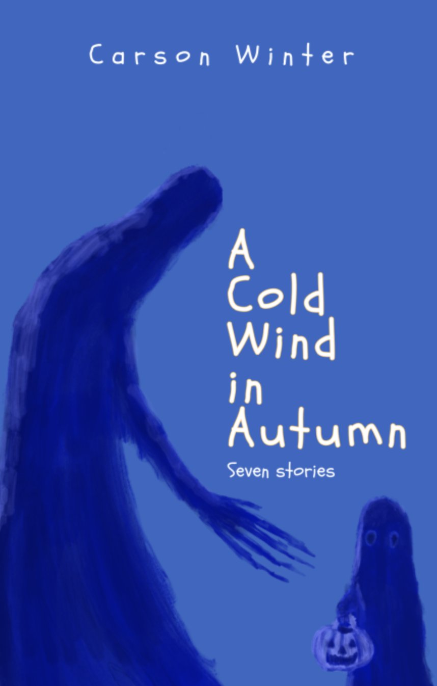 A Cold Wind in Autumn by Carson Winter | Goodreads