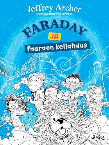 Faraday ja faaraon kellahdus (Faraday – aikamatkaava koira Book 1) by ...