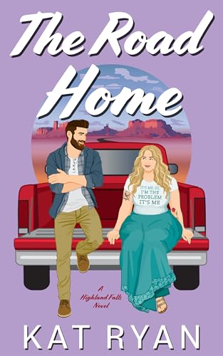 The Road Home (Highland Falls) by Kat Ryan | Goodreads