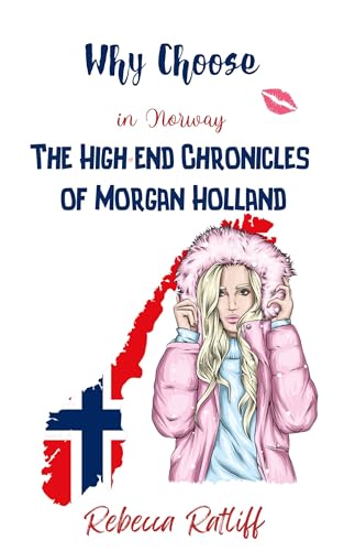 Why Choose in Norway by Rebecca Ratliff | Goodreads