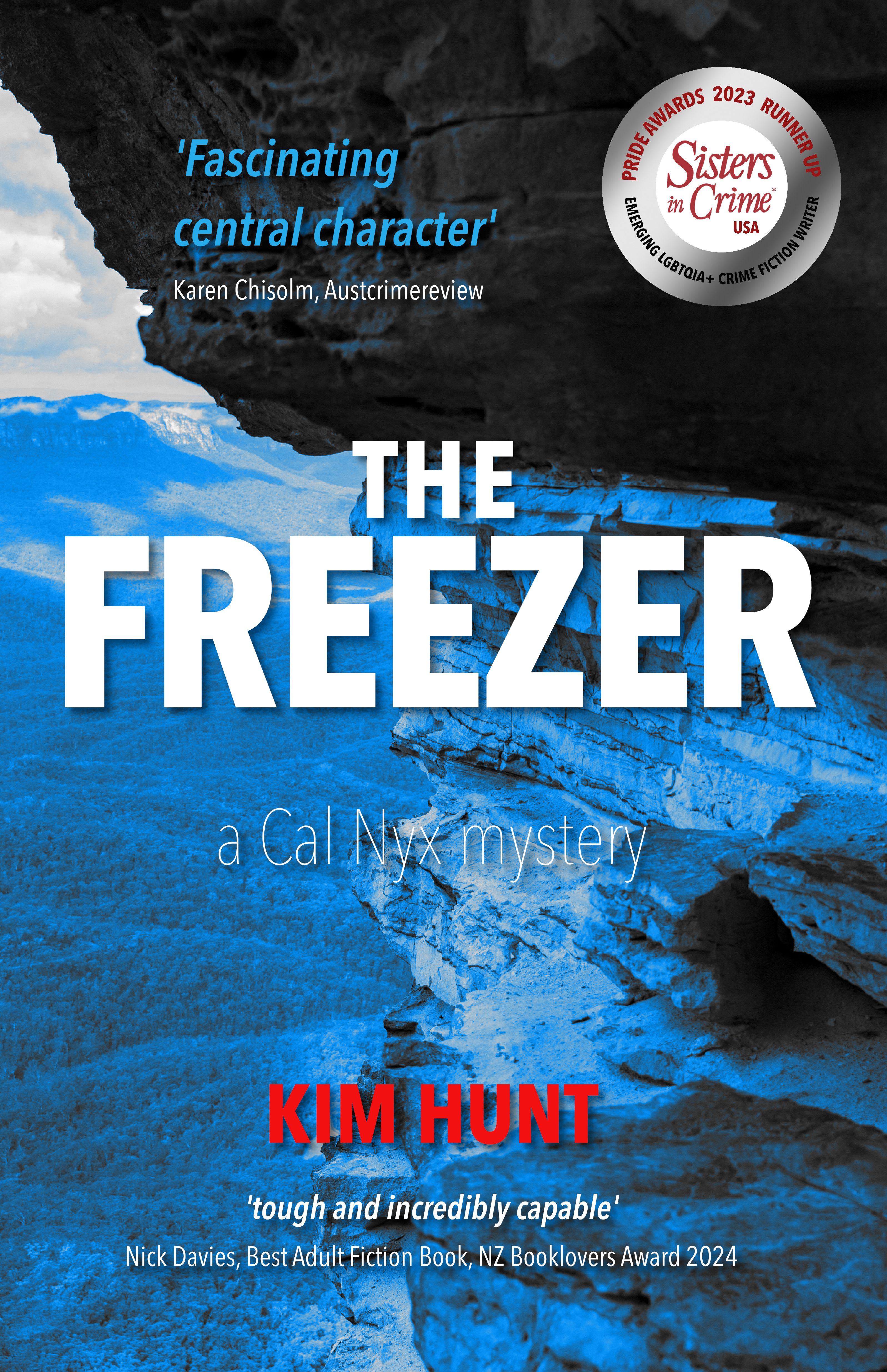 The Freezer (Cal Nyx Mystery/thrillers, #3) by Kim Hunt | Goodreads