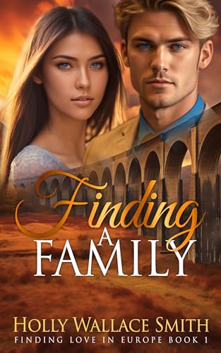 Finding a Family by Holly Wallace Smith | Goodreads