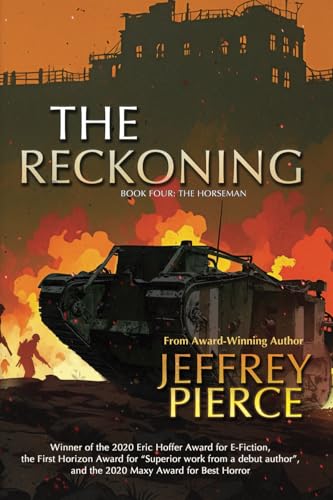 The Reckoning: Book Four: The Horseman by Jeffrey Pierce | Goodreads