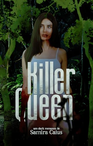 Killer Queen: um dark romance sáfico by Samira Caius | Goodreads
