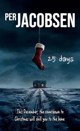 25 Days by Per Jacobsen | Goodreads