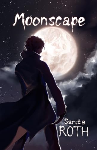Moonscape by Sarita Roth | Goodreads