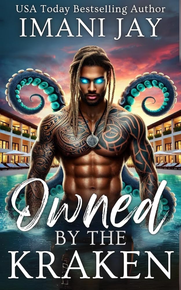 Owned by the Kraken (Owned by the Monsters) by Imani Jay | Goodreads
