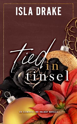 Tied in Tinsel (Elemental Ink) by Isla Drake | Goodreads